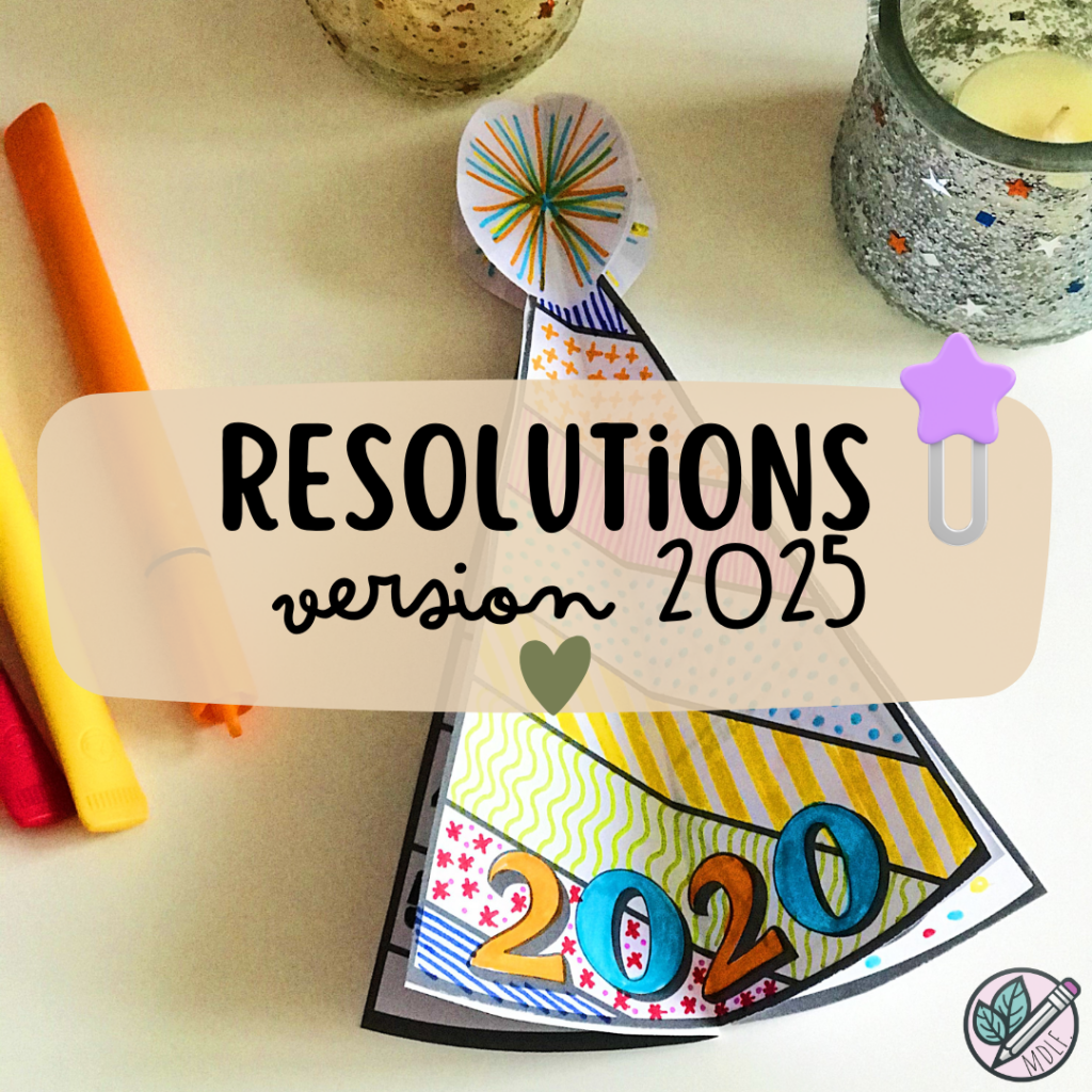 Mes résolutions 2025 - Production écrite | Maitresse de la forêt